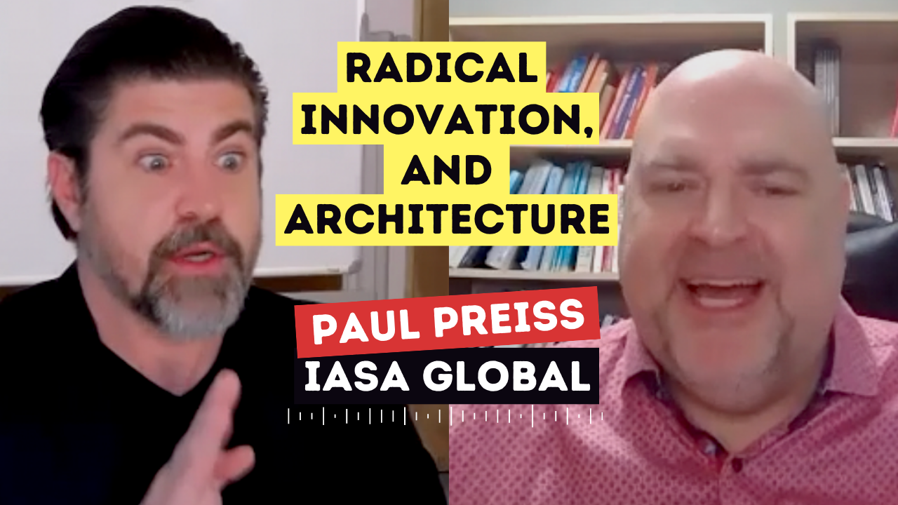 E7 – Radical Innovation & The Future of IT Architecture – Paul Preiss (IASA Global) - State of ...